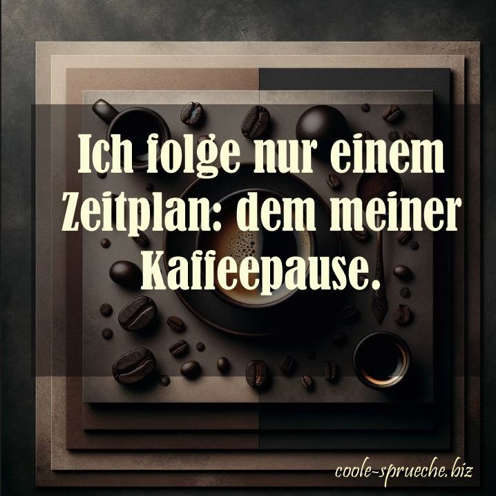 24 Lustige Kaffee Sprüche mit Bild