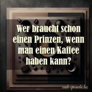 24 Lustige Kaffee Sprüche mit Bild